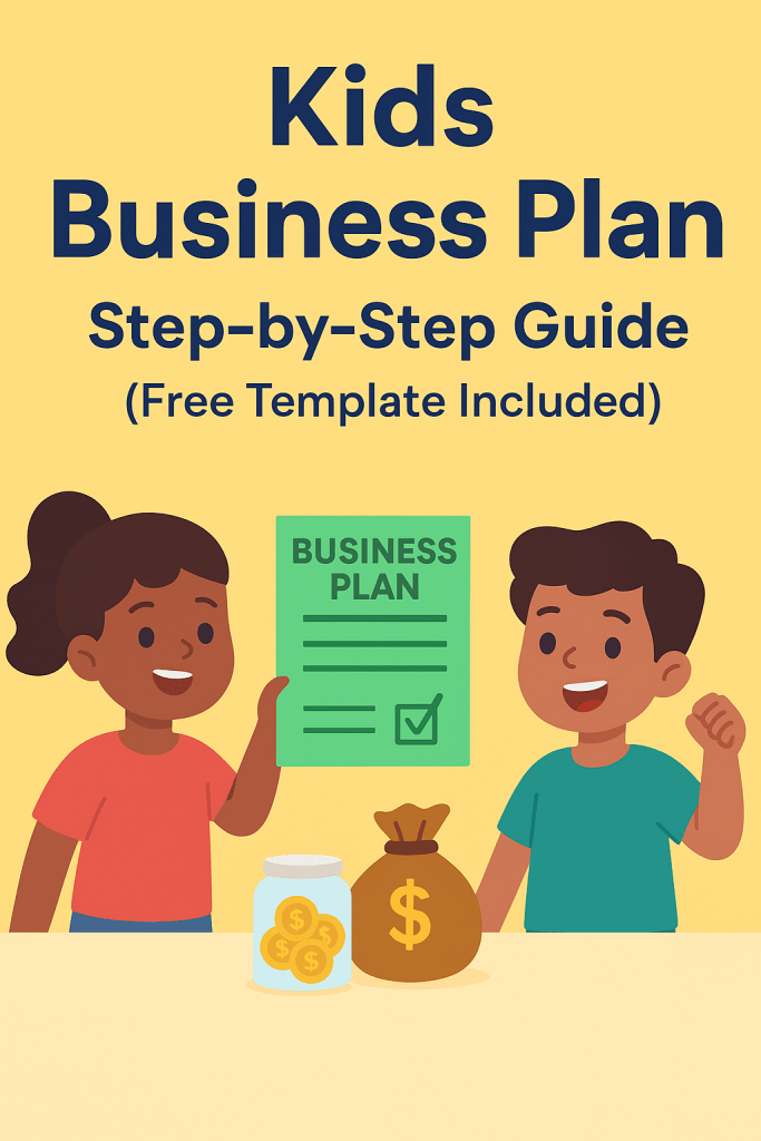 Kids Business Plan - Free Template Included - 2025